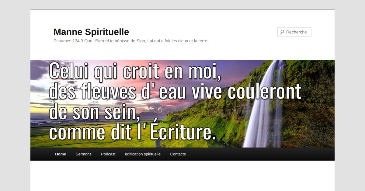 Manne Spirituelle | Psaumes 134:3 Que l'Éternel te bénisse de Sion, Lui ...